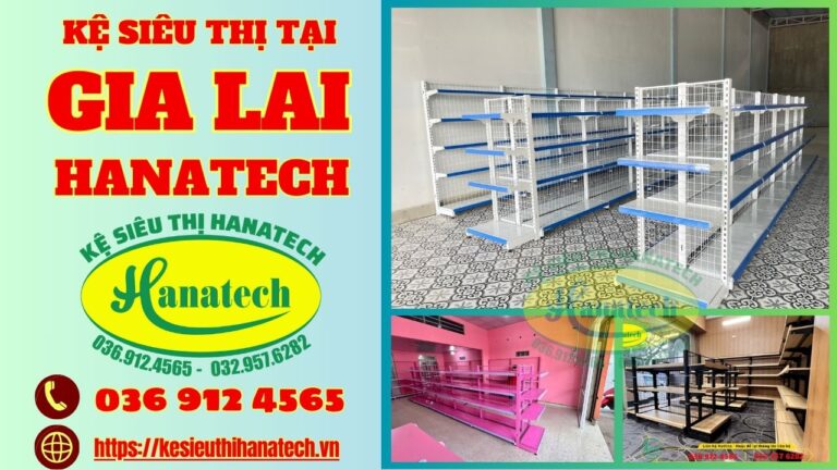 Kệ siêu thị Gia Lai | Giá kệ siêu thị trưng bày sản phẩm tại Gia Lai